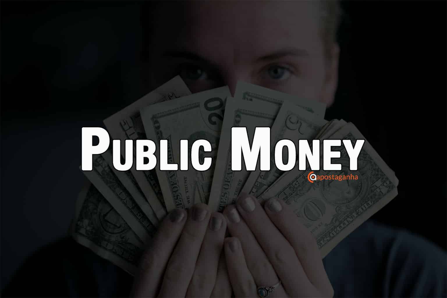 Public Money - Artigo Exclusivo por Aposta Ganha